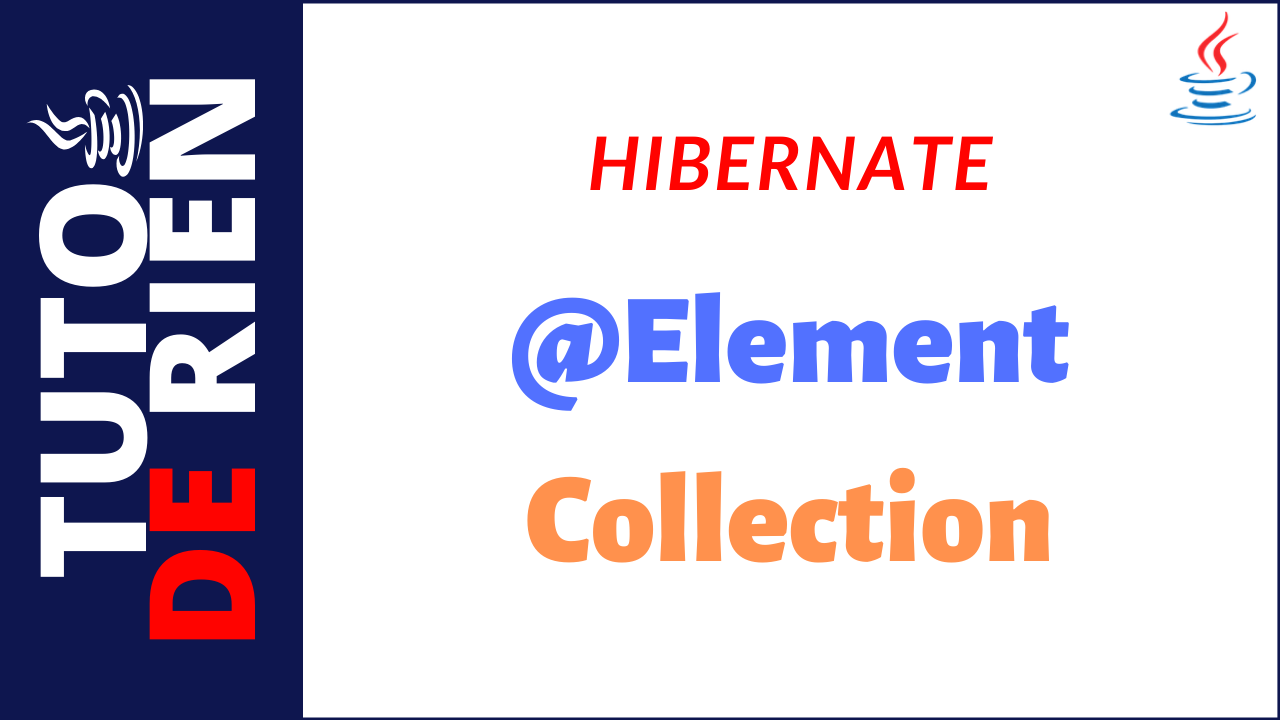 Hibernate Elément De Collection Tuto De Rien 1745